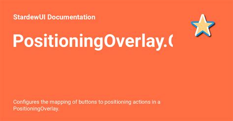 Positioningoverlaycontrolscheme Stardewui Documentation