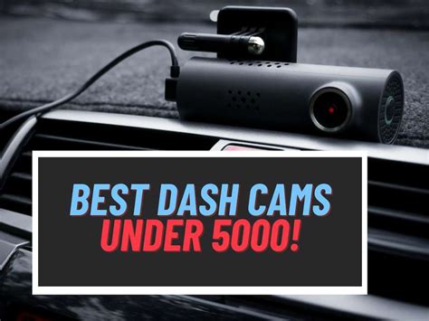 Best Dash Cams In India Under Listed