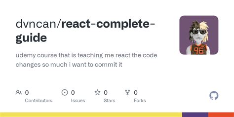 GitHub Dvncan React Complete Guide Udemy Course That Is Teaching Me React The Code Changes So