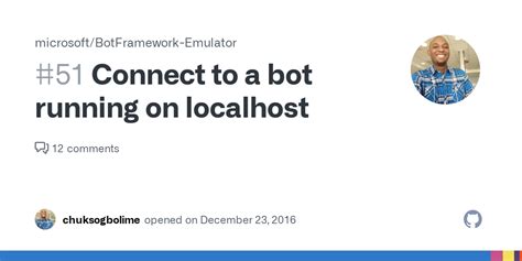 connect to a bot running on localhost · issue 51 · microsoft