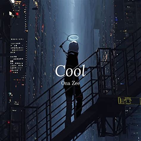 Jp Cool Ona Zee デジタルミュージック