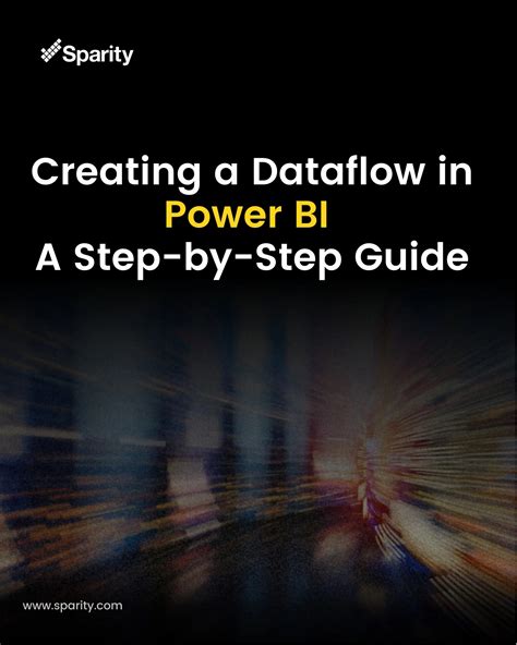 Creating A Dataflow In Power Bi A Step By Step Guidepptx