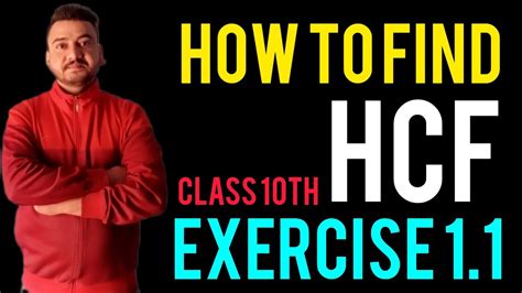 How To Find Hcf Exercise 1 1 Class10th Hcf Hcfkaisenikale Hcfbydivisionmethod Class10thmaths