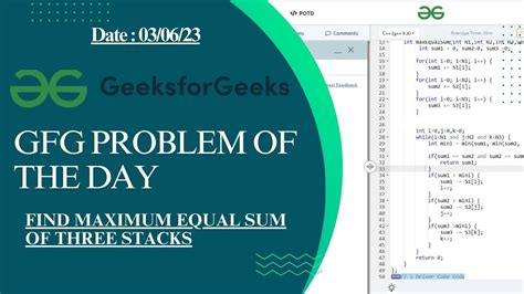 Find Maximum Equal Sum Of Three Stacks Geeksforgeeks Gfg Potd Youtube