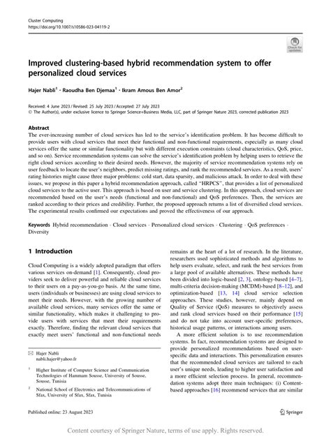 Improved Clustering Based Hybrid Recommendation System To Offer Personalized Cloud Services