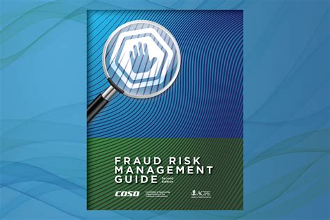 Second Edition Of The Fraud Risk Management Guide Released By Coso And