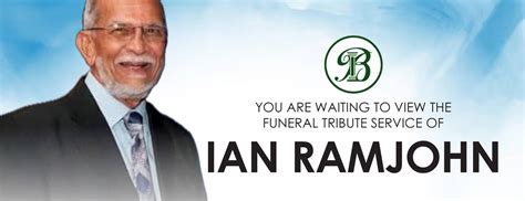 Ian Ramjohn Belgroves Funeral Home