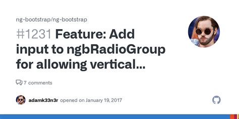 Feature Add Input To Ngbradiogroup For Allowing Vertical Group Issue Ng Bootstrap Ng