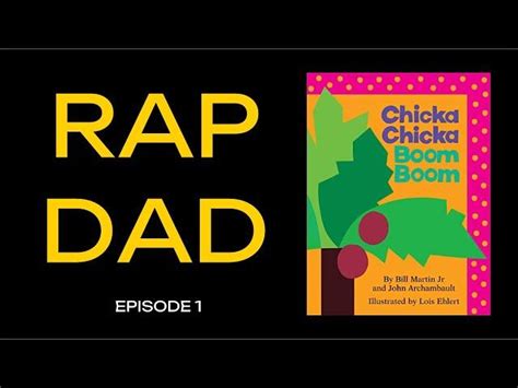 Rap Dad Rapping Chicka Chicka Boom Boom L Kate Blaylock