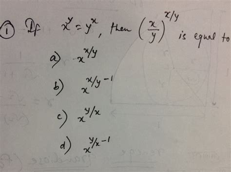 Solved If Xy Yx Then Xyxy Is Equal To Xxy