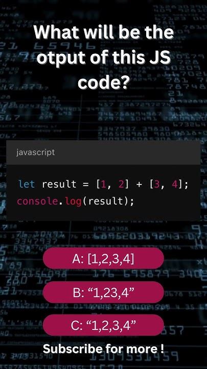 What Happens When You Add Arrays In Javascript Javascriptdevelopment Javascriptquiz Coding