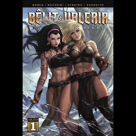 Belit And Valeria Are Putting Swords Vs Sorcery In New Robert E Howard