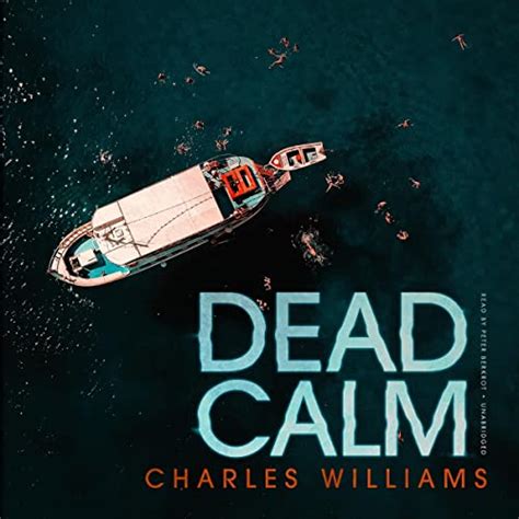 Dead Calm Audible Audio Edition Charles Williams Peter