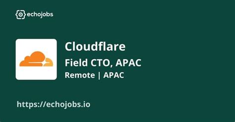 Cloudflare Is Hiring Field Cto Apac Remote Rremoteworks