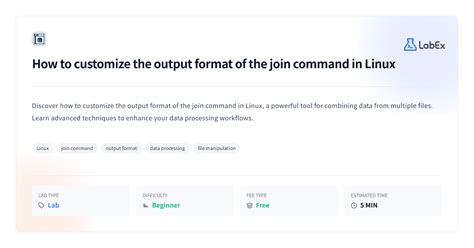 How To Customize The Output Format Of The Join Command In Linux Labex