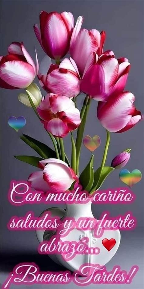 Pin By Alma Parra On Good Afternoongood Eveningbuenas Tardes Good