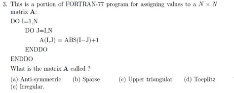 Solved 3 This Is A Portion Of Fortran 77 Program For