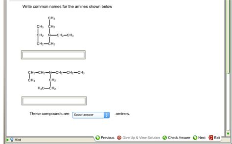 solved write common names for the amines shown below