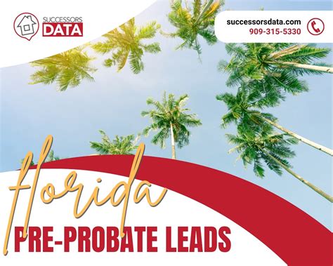 Florida Probate Leads Inheritance Probate Leads