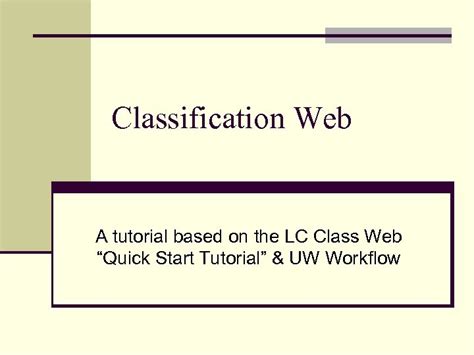 Classification Web A Tutorial Based On The Lc