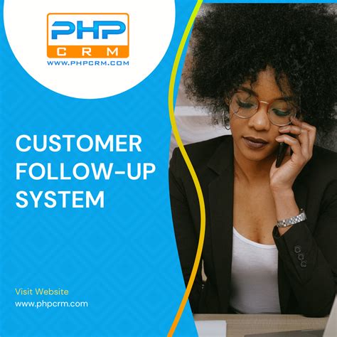 Customer Follow Up System Customer Follow Up
