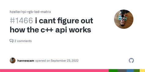 I Cant Figure Out How The C Api Works · Issue 1466 · Hzellerrpi Rgb Led Matrix · Github