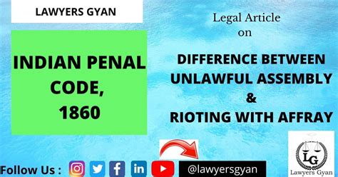 Difference Between Unlawful Assembly And Rioting With Affray ⋆ Lawyers Gyan
