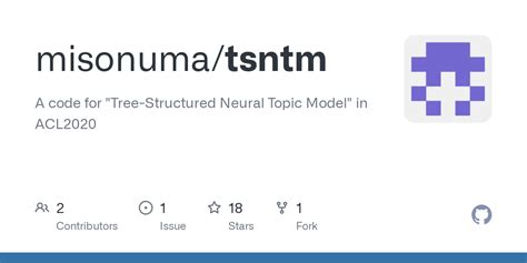 Github Misonuma Tsntm A Code For Tree Structured Neural Topic Model In Acl
