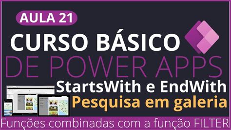 Função Filter Combinadas Com As Formulas Startswith E Endwith No Power Apps Pesquisar Em