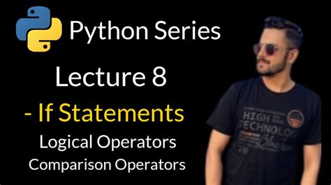 Lecture 8 If Statements In Python Urduhindi Youtube