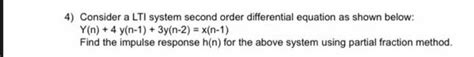 Solved 4 Consider A Lti System Second Order Differential