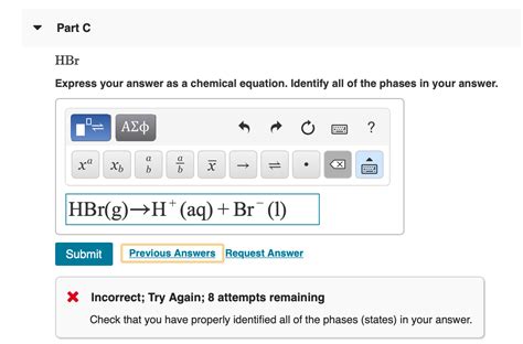 Answered Part C HЕr Express your answer as a chemical equation Identify all of the phases in