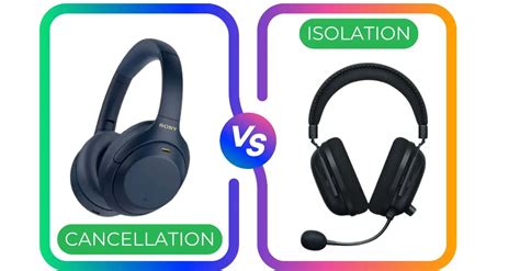 Noise Cancellation Vs Noise Isolation The Ultimate Headphone Guide