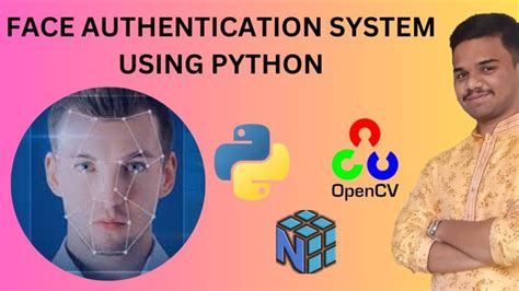 How To Create A Robust Face Authentication System Aditya Wadkar