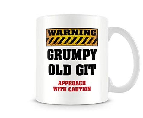Buy Abci Warning Grumpy Old Git Printed Funny Mug Great T Present Idea By Behind The