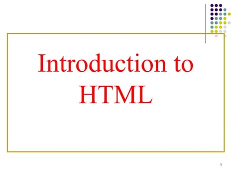 Introduction To Html Pptx Web Design And Html Internet