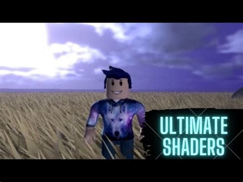 Roblox Ultimate Shader Script YouTube
