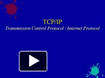 TCP IP Transmission Control Protocol Internet Protocol Presentation Free To Download