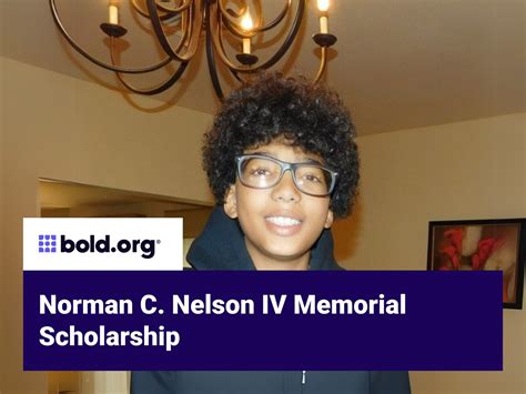 Norman C Nelson Iv Memorial Scholarship