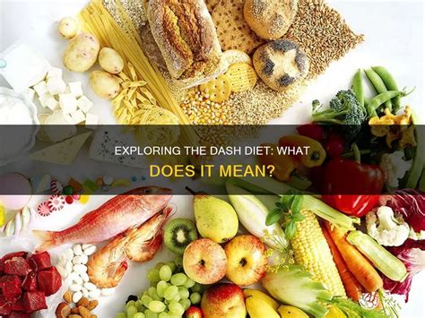 Exploring The Dash Diet What Does It Mean Shunketo