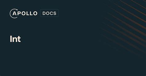 Int Apollo Graphql Docs