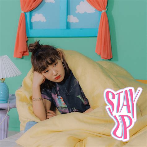 YEGNY 최예근 Stay up Lyrics and Tracklist Genius