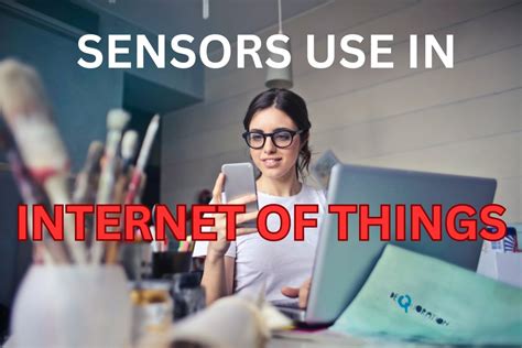 Vickneswaran Achuthan On Linkedin All About Iot And How Different Kind Of Sensors Come Into