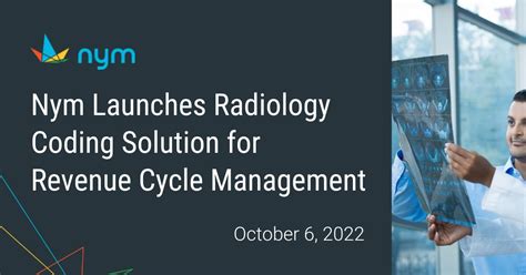 nym on linkedin nym launches radiology coding solution for revenue