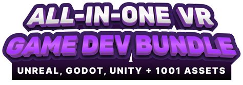 The All In One Vr Game Dev Bundle Unreal Godot Unity 1001 Assets