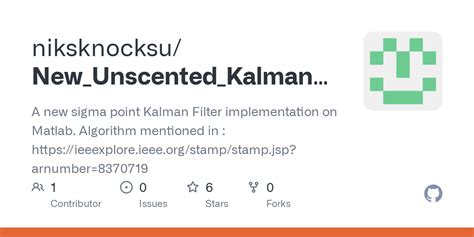 Github Niksknocksunewunscentedkalmanfilter A New Sigma Point Kalman Filter Implementation