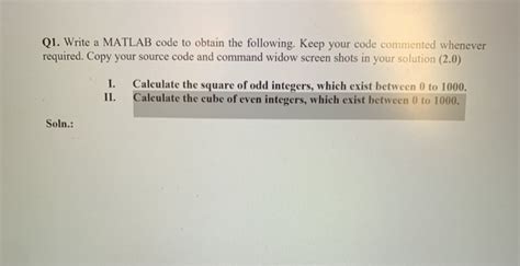 Solved Q1 Write A Matlab Code To Obtain The Following Keep