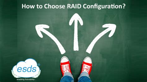 How To Choose Raid Configuration ESDS