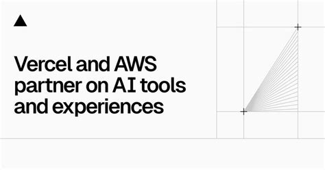 Vercel On Linkedin Vercel And Aws Partner On Ai Tools And Experiences Vercel
