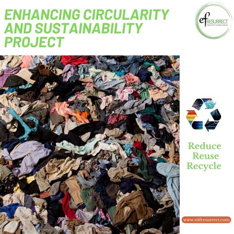 Enhancing Circularity And Sustainability Project E4fresurrect